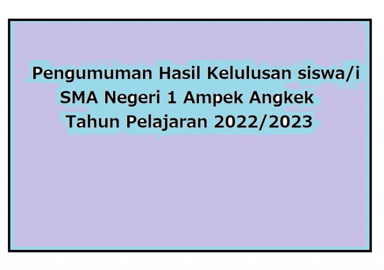 Pengumuman Hasil Kelulusan siswa Kelas XII Tahun Pelajaran 2022/2023